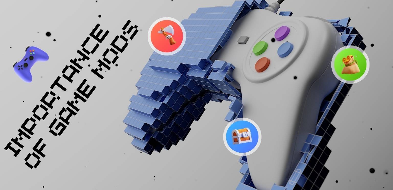 Game Mods Extend the Life of Games with User-Created Content